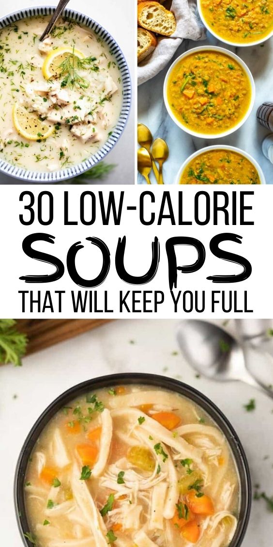 30 Low Calorie Soups That Will Keep You Full Tastilly 30 Low Calorie Soups That Will Keep You Full Tastilly